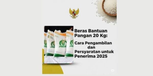 Beras Bantuan Pangan 20 Kg 2025: Panduan Pengambilan & Persyaratan ...