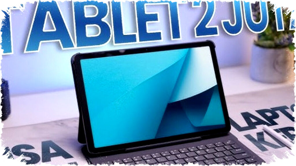 Tablet Android 2 Jutaan Layar 11 Inci dengan Baterai 7000 mAh Tahan ...