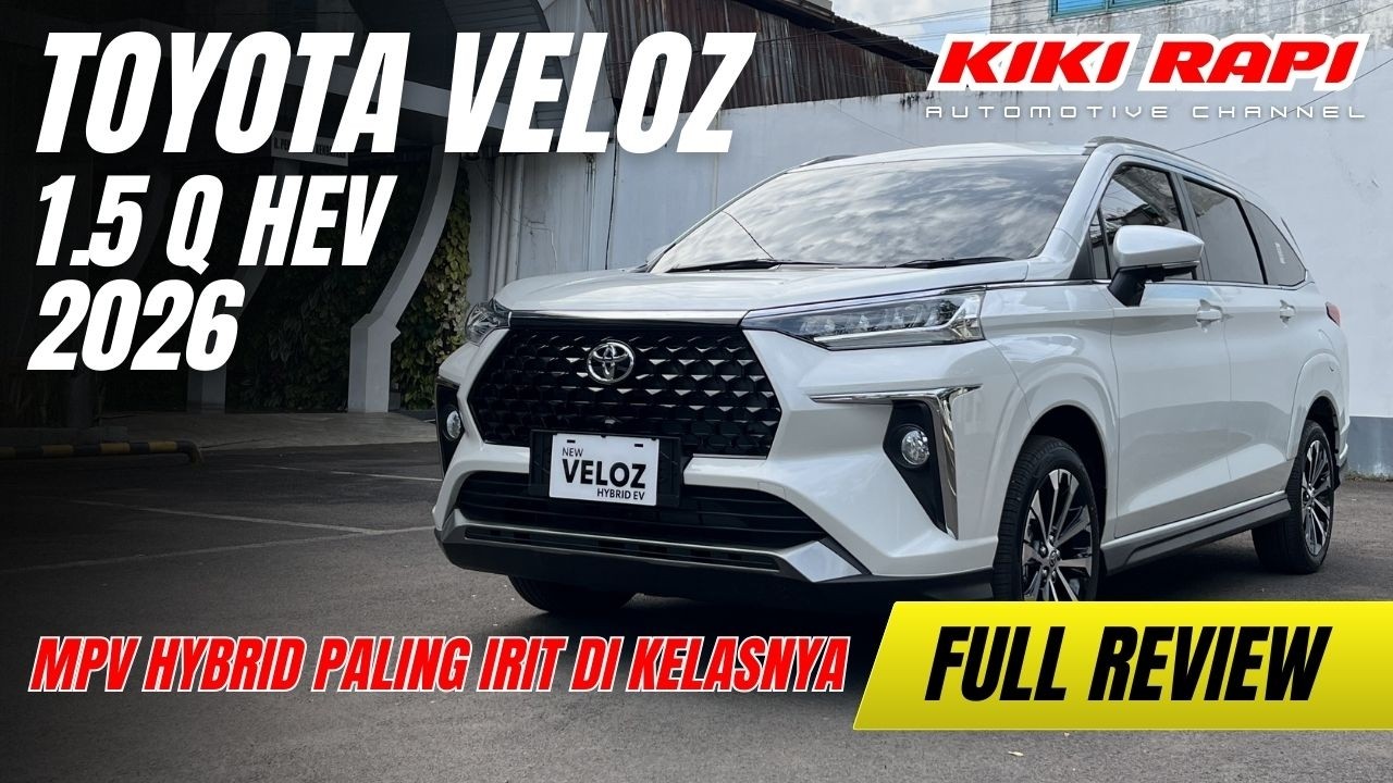 Toyota Veloz 1.5 Q Hybrid 2026, Saat MPV Keluarga Mulai Menekan Biaya ...