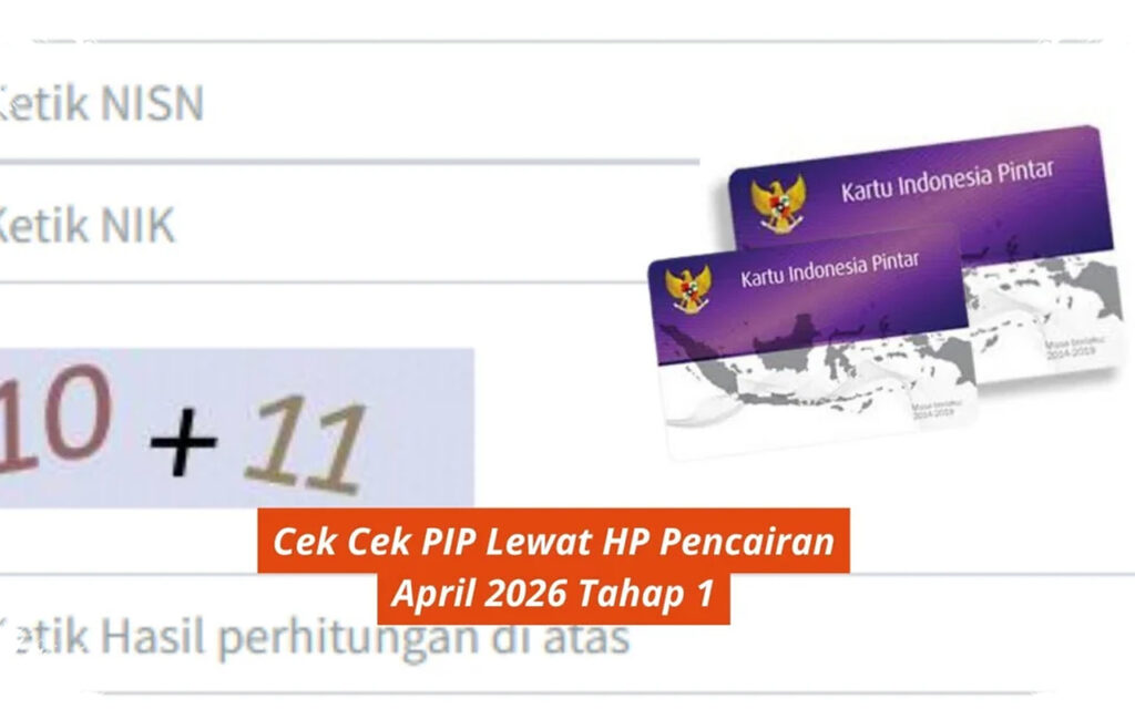 Cek Status PIP 2026 Di HP Lewat Situs Baru, Jangan Salah Masuk Laman ...