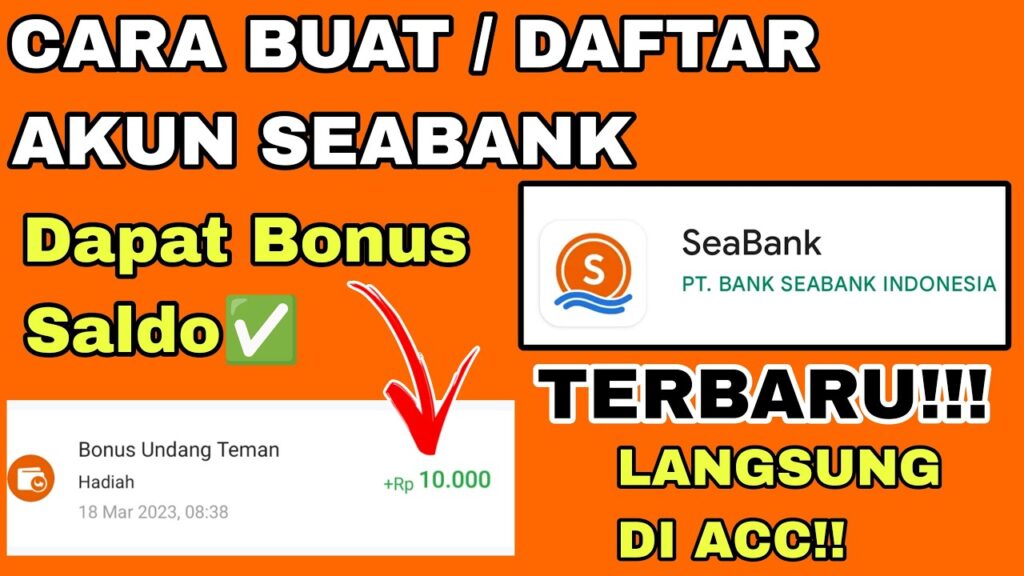 Buka Rekening SeaBank Tanpa Setoran Awal, Cukup KTP dan HP Aktif